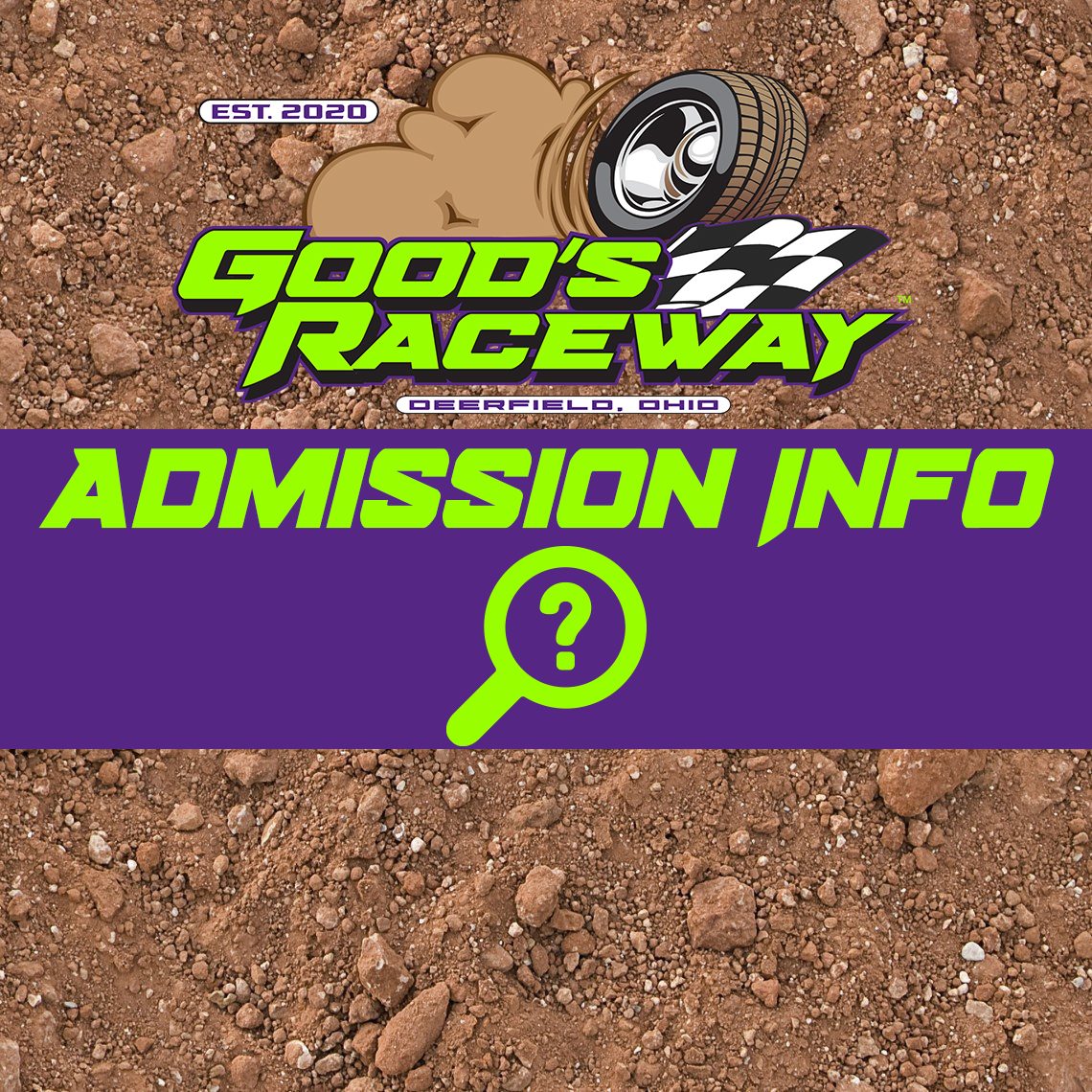 Admission Info & Times - Good's Raceway